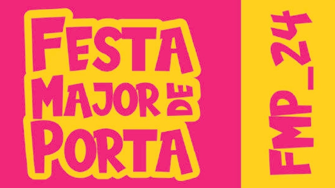 Festa Major de Porta 2024 Agenda Completa - Viajando pra Europa